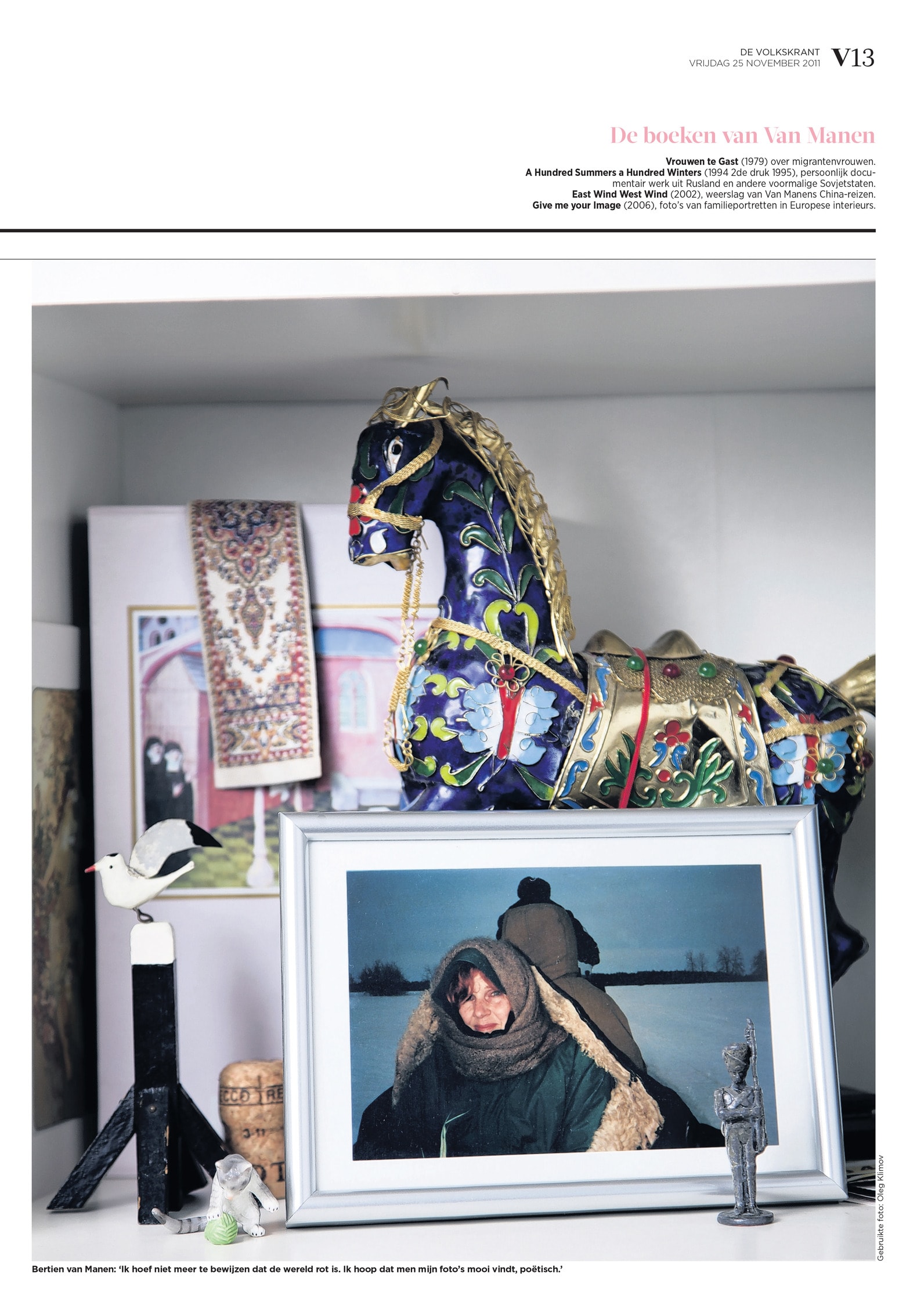 'Mijn foto's zijn niet perfect, het leven is niet perfect' | de Volkskrant