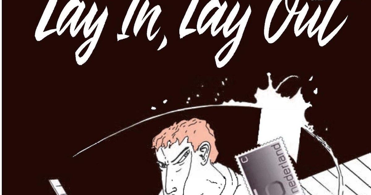 Lay in, Lay Out is nog steeds een aanstekelijk pamflet | de Volkskrant