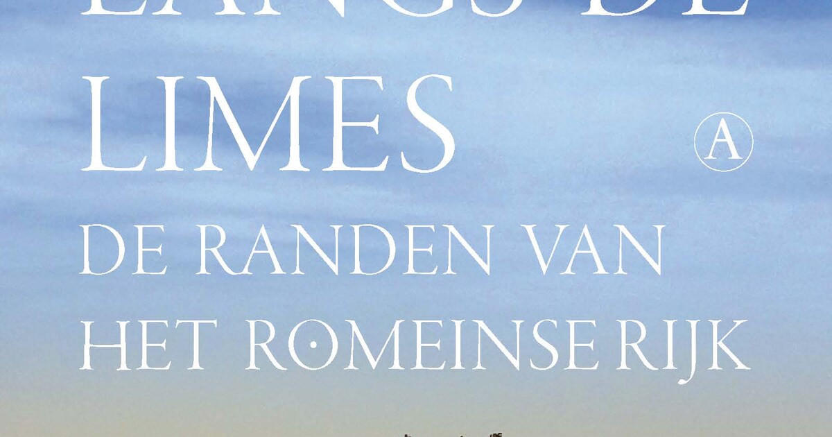 Luc Devoldere schuwt het grote gebaar niet in ‘Zwerven langs de limes ...