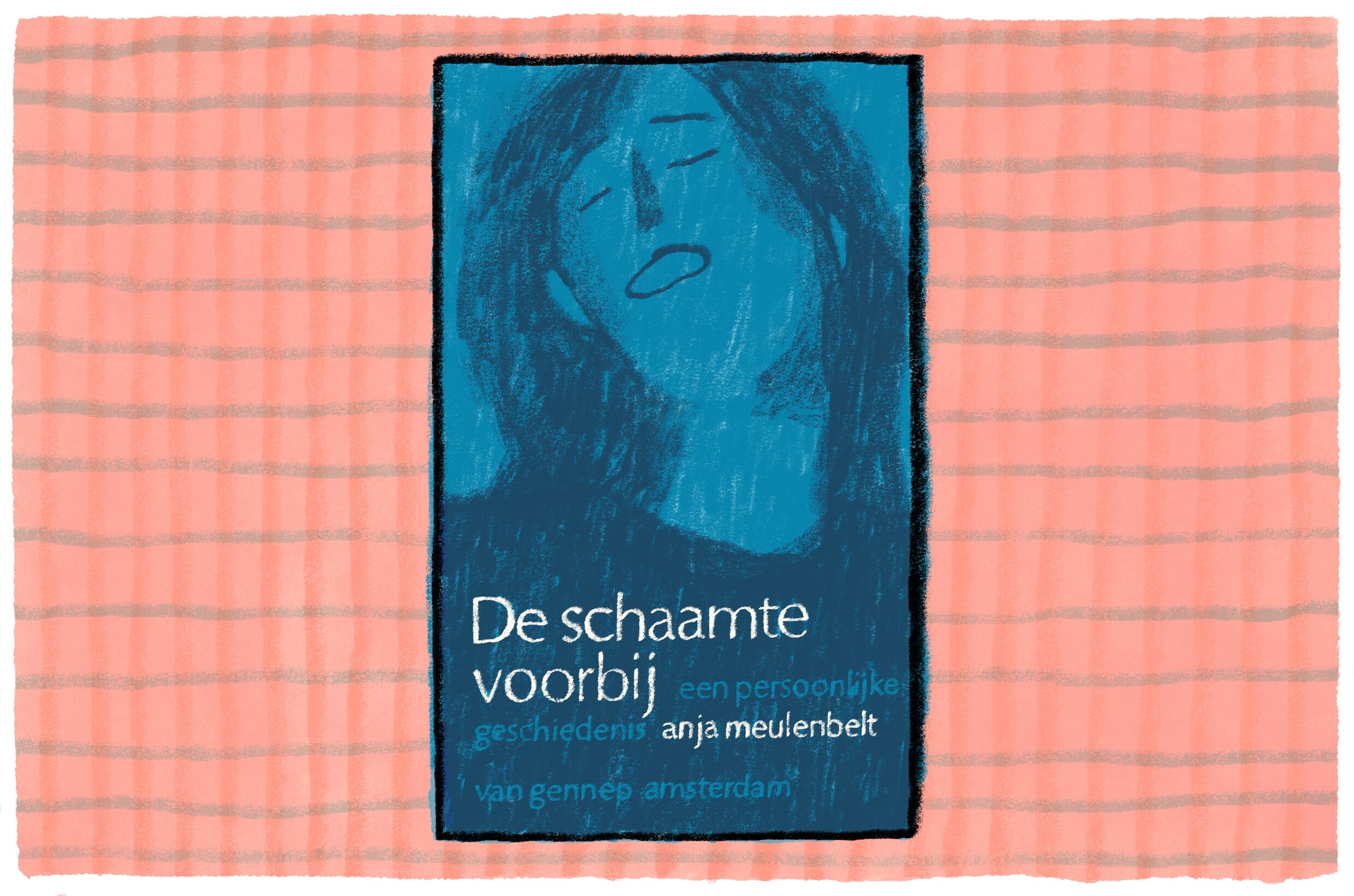 ‘De schaamte voorbij’ is een eerlijk boek over een gewoon vrouwenleven ...