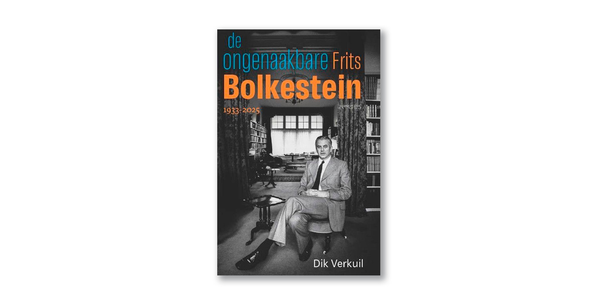 Nieuwe biografie toont de hele Frits Bolkestein (1933-2025): erudiet ...